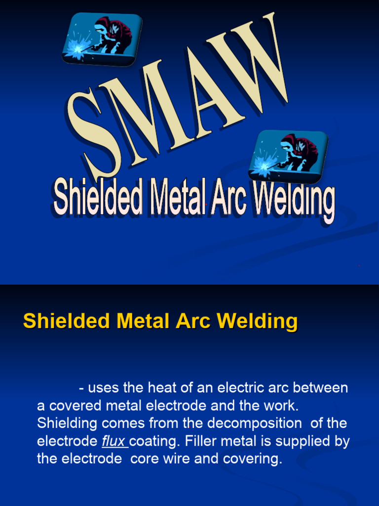 Understanding Shielded Metal Arc Welding | PDF