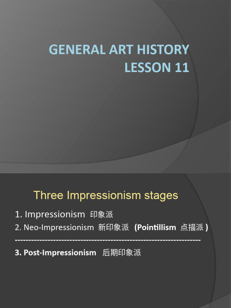 Western Art History Lesson 11 - Post Impressionism | PDF | Vincent Van ...
