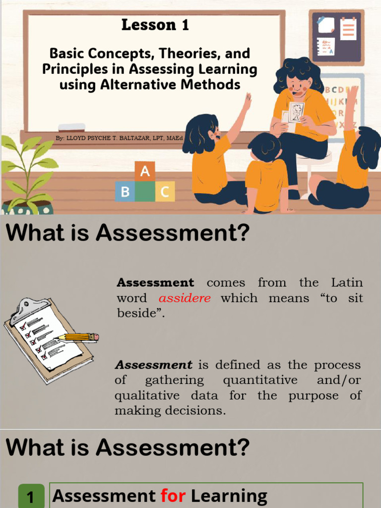 Lesson 1 - Basic Concepts, Theories, and Principles in Assessing Learning Using Alternative ...