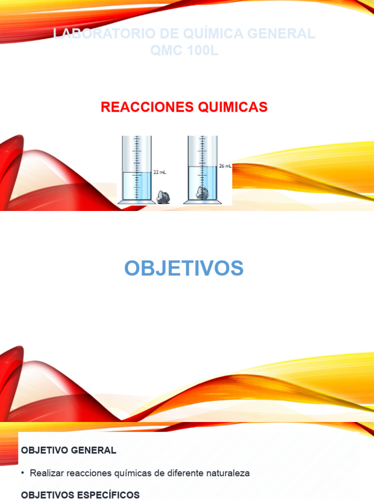 PRESENTACION POWER POINT Practica 2 REACCIONES QUÍMICAS QMC 100L 2022 2 | PDF