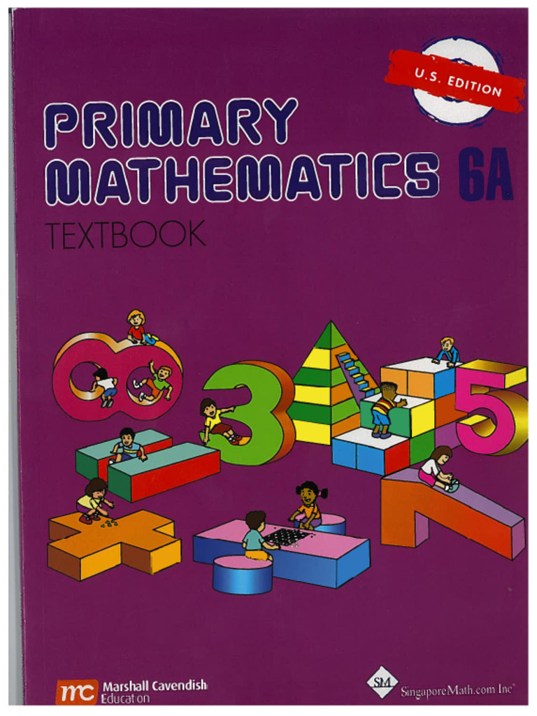 Singapore Math Primary Mathematics Textbook 6a Pdf
