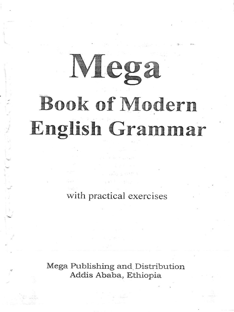 Mega Book of English Grammar With Practical Exercises | PDF Mega Book of English Grammar With Practical Exercises | PDF
