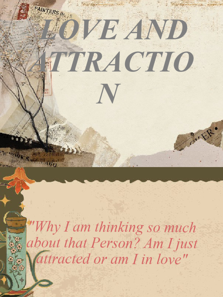 Love vs. Attraction Explained | PDF | Self-Improvement | Wellness