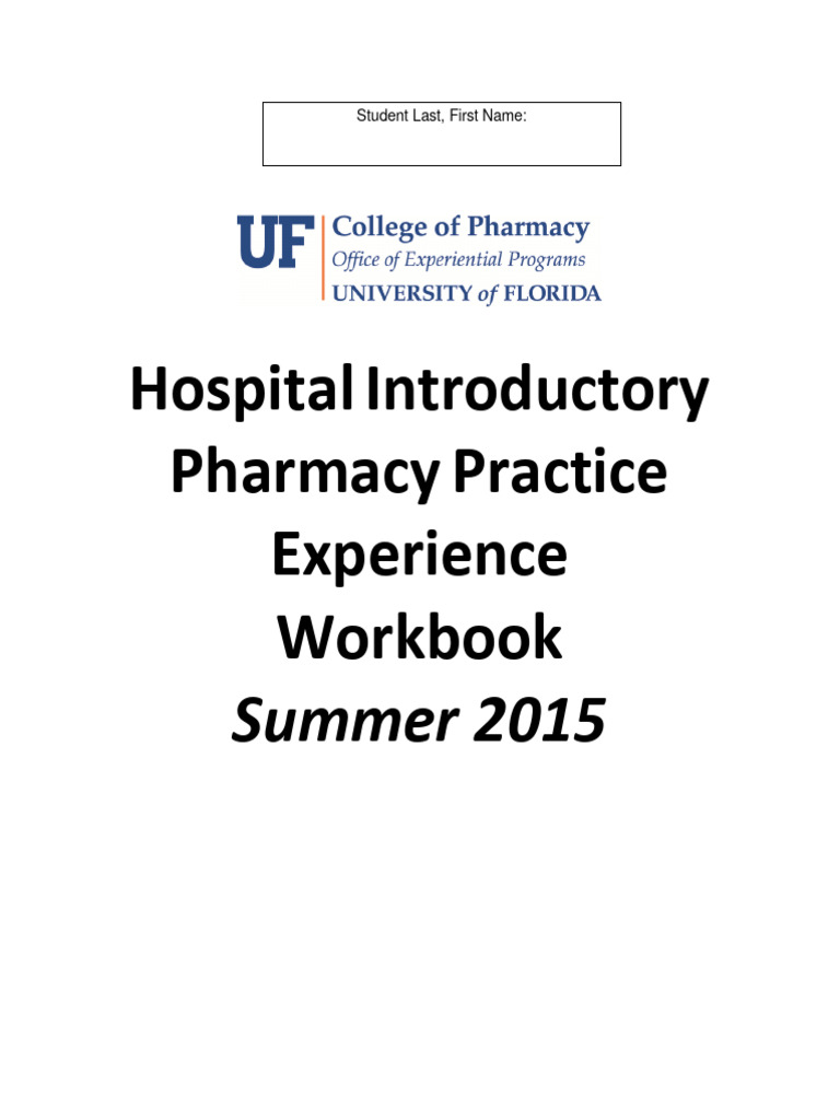Hospital IPPE Workbook FINAL 042915 | PDF | Pharmacy | Pharmacist