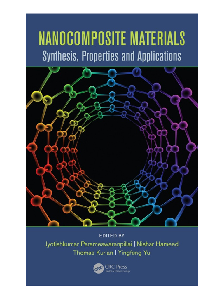 Nanocomposite Materials Synthesis, Properties and Applications | PDF | Nanomaterials | Nanocomposite