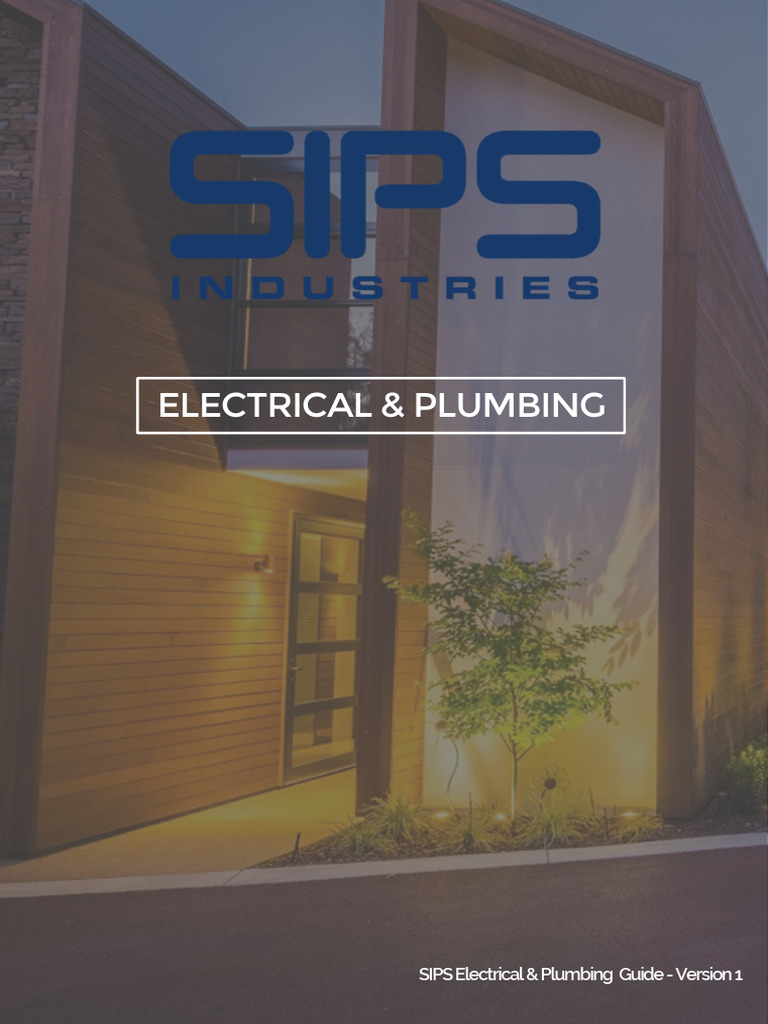 SIPS INDUSTRIES - Electrical and Plumbing - Version 1 | PDF | Plumbing ...