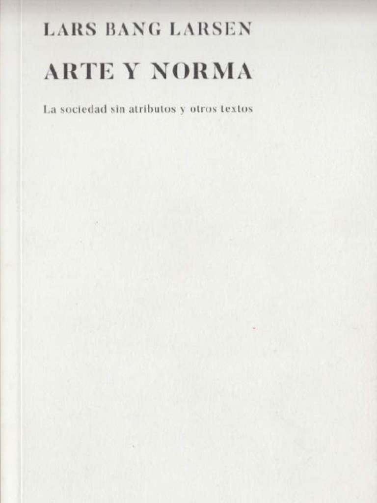 Arte y Norma - Lars Bang Larsen-Comprimido | PDF