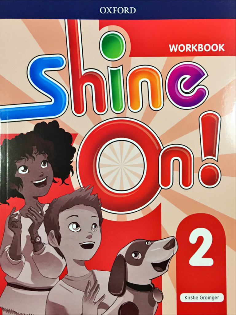 Shine On 2 Workbook | PDF