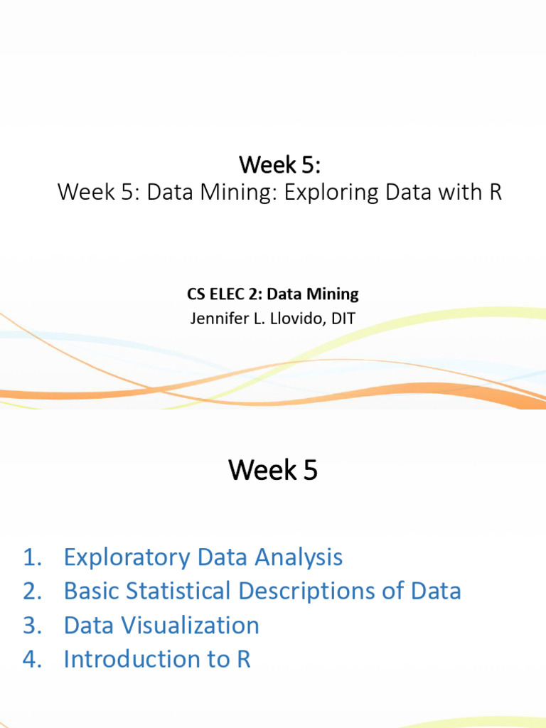 Week 5 - Data Mining Exploring Data With R | PDF | Sampling (Statistics) | Level Of Measurement
