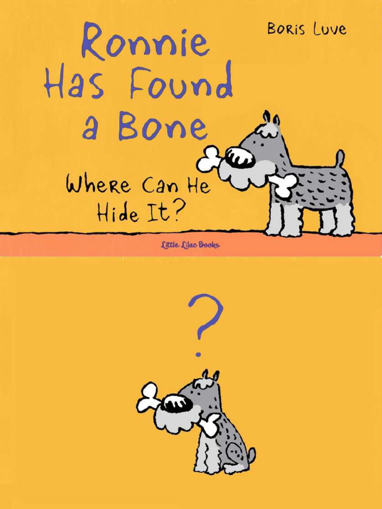 Ronnie Has Found A Bone | PDF