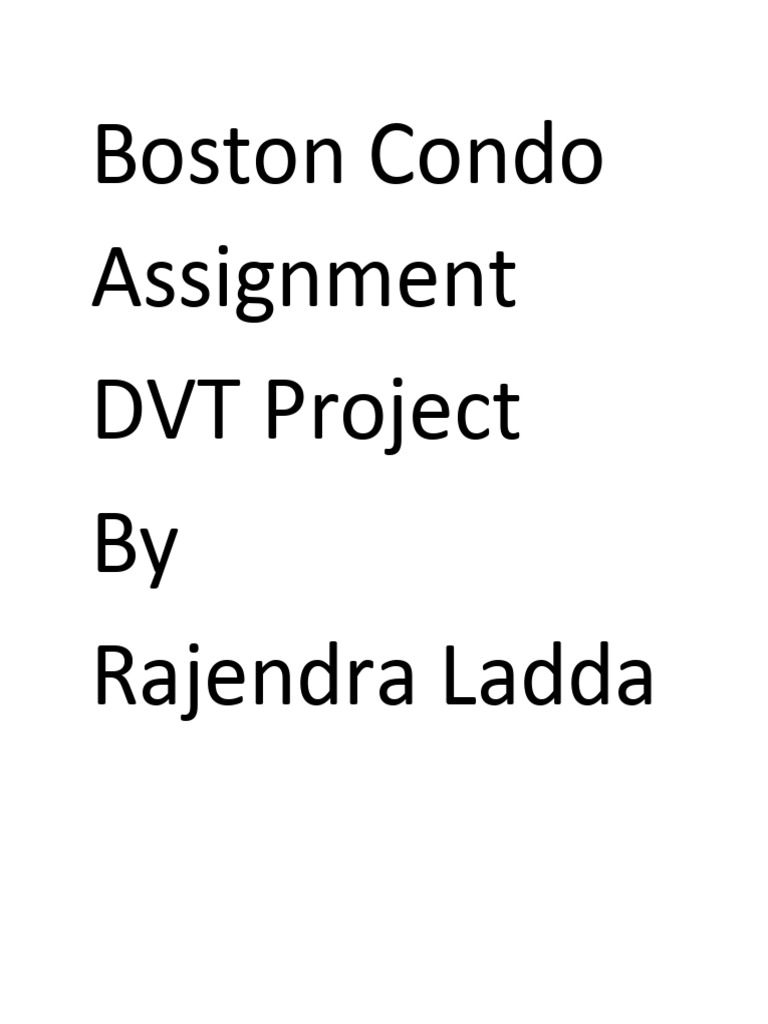 Boston Condo Assignment DVT Project Rajendra Ladda | PDF
