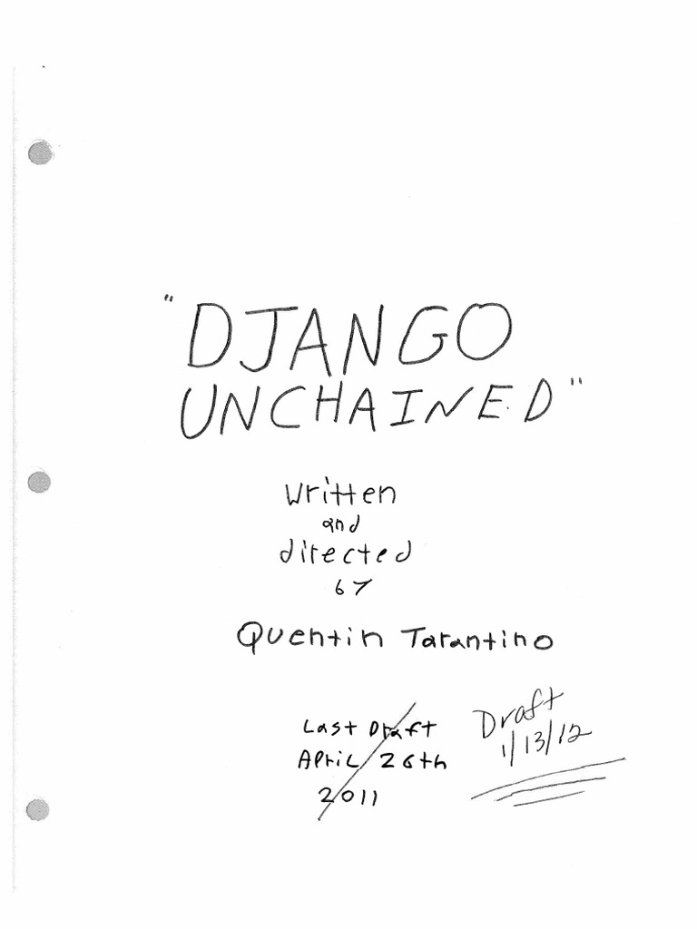 Django Unchained 2012 Screenplay by Quentin Tarantino | PDF