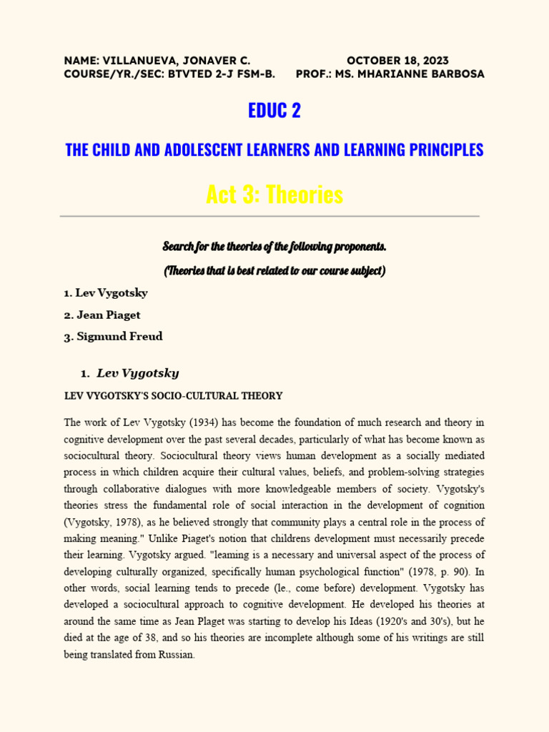 The Child and Adolescent Learners and Learning Principles-Act 3 - Theories - Villanueva ...