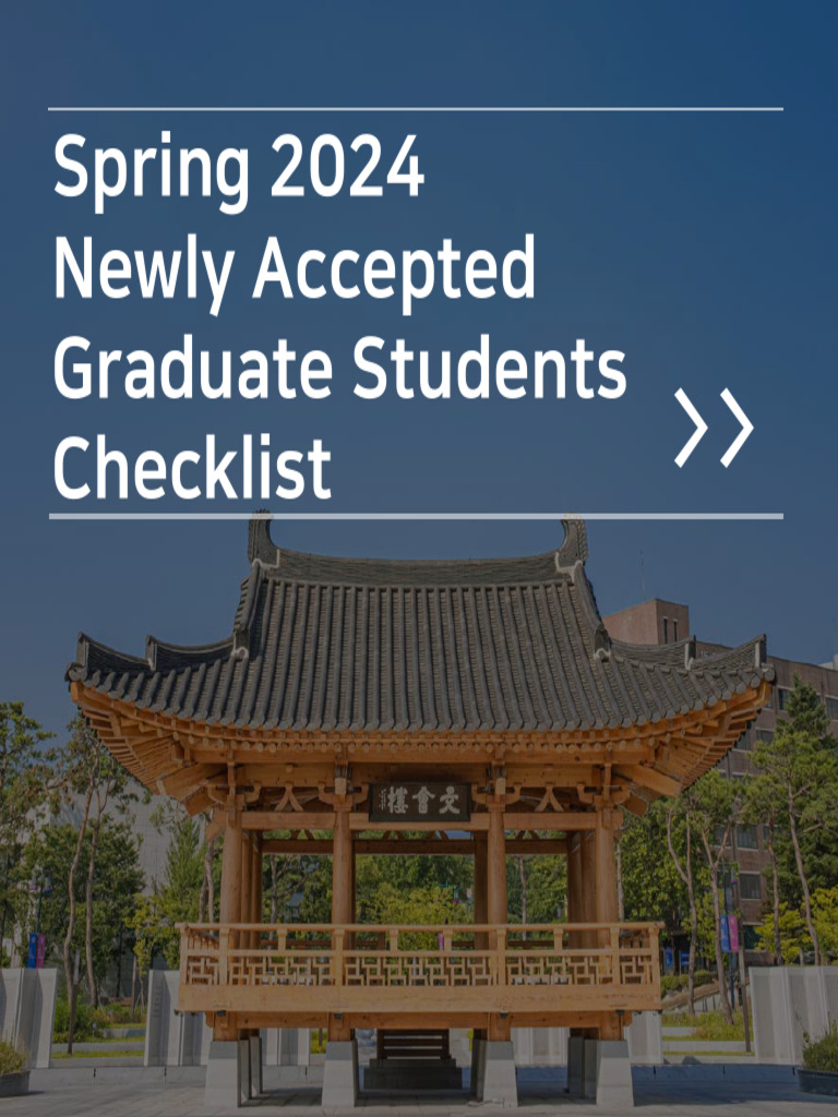Spring 2024 Newly Accepted Graduate Students Checklist | PDF | Travel Visa | Fee