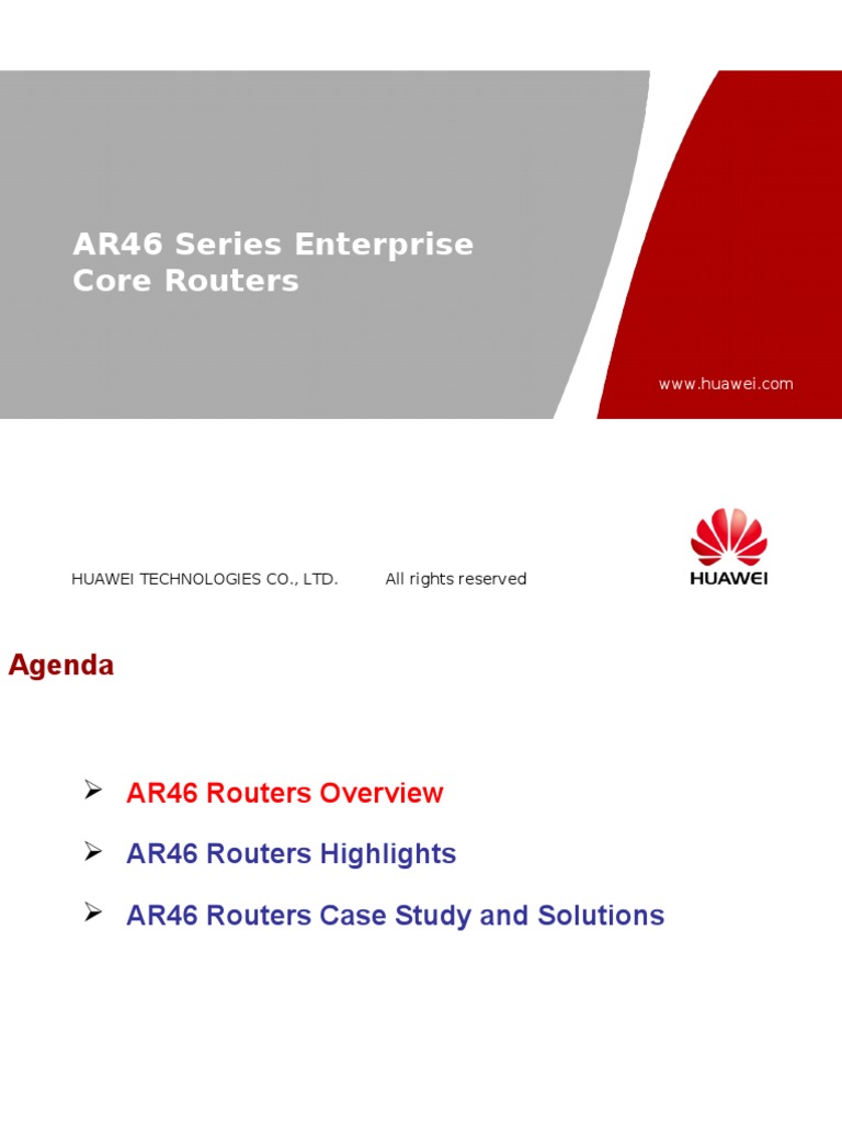 En-AR46-Sld-AR46 Series Enterprise Core Routers ISSUE 1 | PDF | Virtual ...