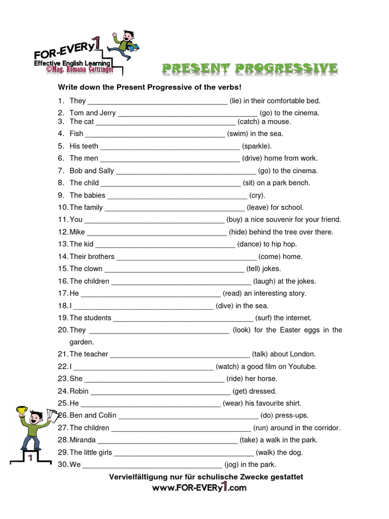 Present Progressive: Write Down The Present Progressive of The Verbs ...