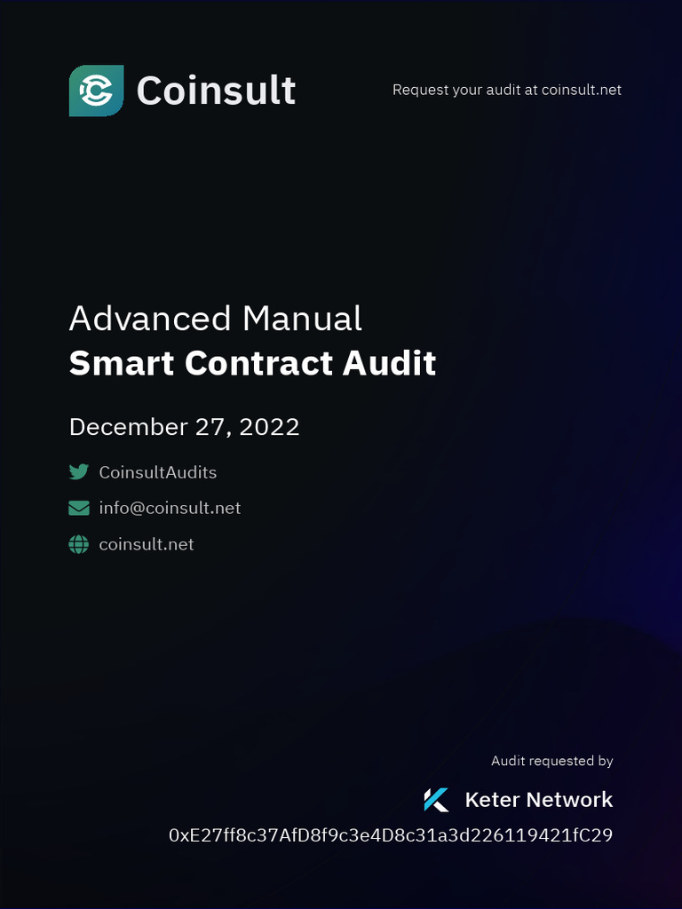 Coinsult Keter Network 0xe2... fC29 Audit | PDF | Vulnerability (Computing) | Audit