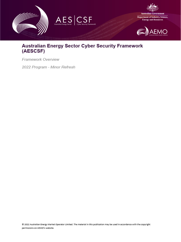 Australian Energy Sector Cyber Security Framework (Aescsf) : Framework Overview 2022 Program ...