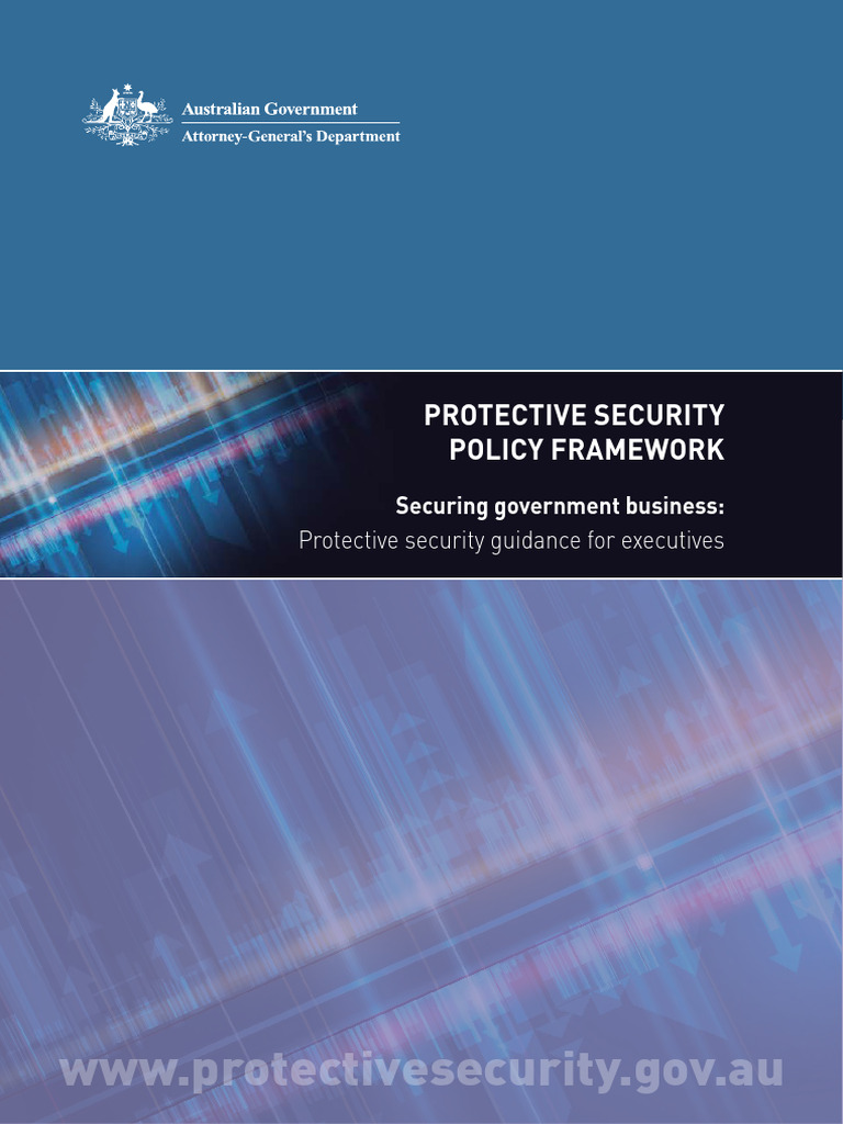 WWW - Protectivesecurity.gov - Au: Protective Security Policy Framework | Download Free PDF ...