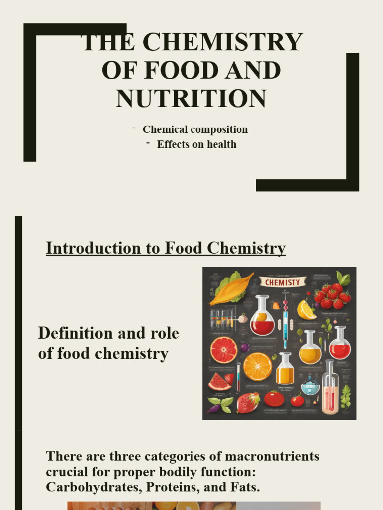 The Chemistry of Food and Nutrition | PDF | Carbohydrates | Amino Acid