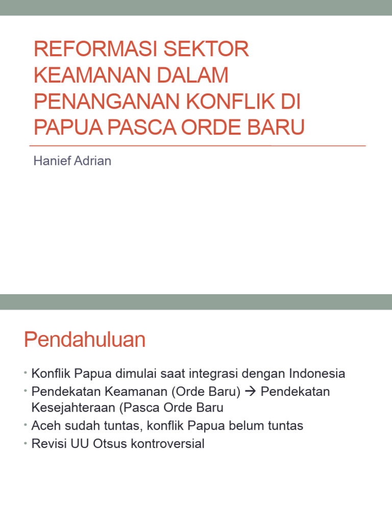 Hanief Adrian - Reformasi Sektor Keamanan Dalam Penanganan Konflik Di ...