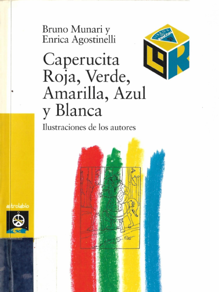 Caperucita, Roja, Verde, Amarilla, Azul y Blanca-1 | PDF