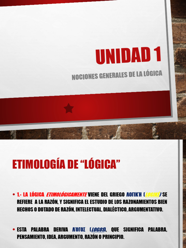 UNIDAD 1 Noción de Lógica | PDF | Lógica | Razón