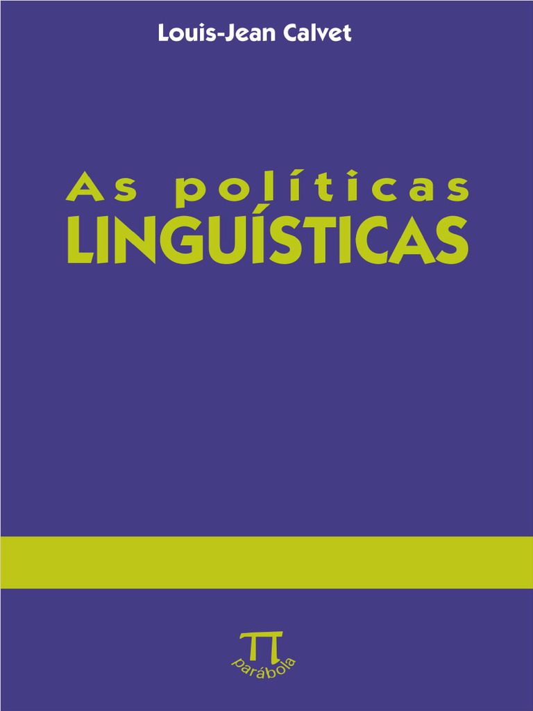 As Políticas Linguísticas - Louis-Jean Calvet | PDF | Linguística