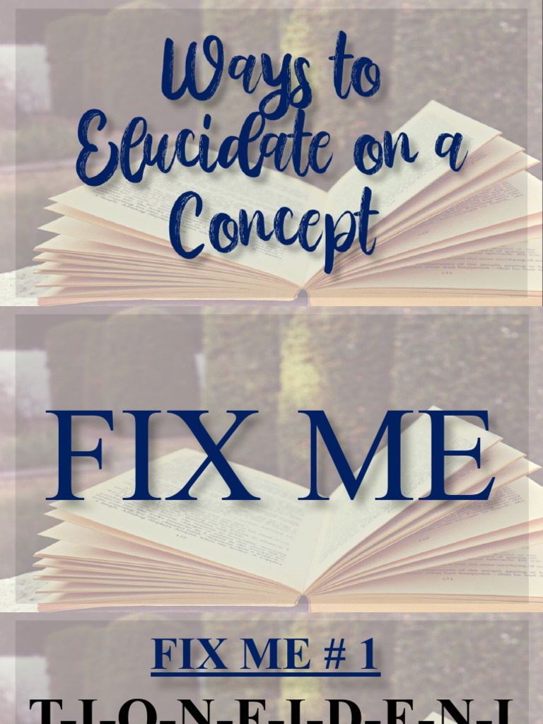 Lesson 6 Ways To Elucidate On A Concept by Definition Explication and ... Lesson 6 Ways To Elucidate On A Concept by Definition Explication and ...