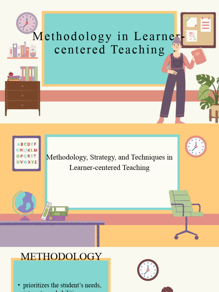 EDUC 105 Methodology in Learner-Centered Teaching | PDF | Learning | Teaching