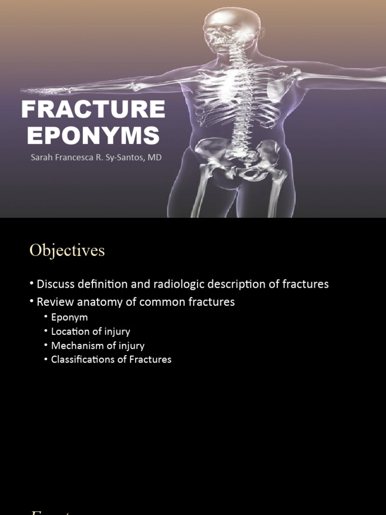 Fracture Eponyms | PDF | Hand | Musculoskeletal System