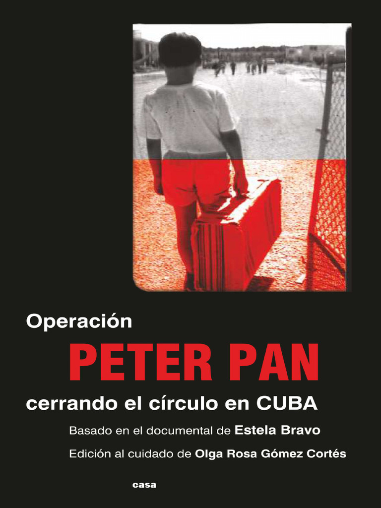 Operación Peter Pan en Cuba: Historia y Impacto | PDF | Cuba | Peter Pan