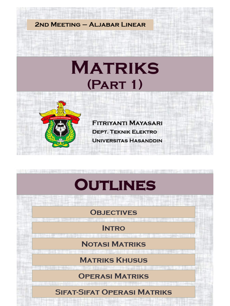 Aljabar Linear 2nd Meeting Matriks Part 1 - 32718 - 0 | PDF | Metode & Bahan Ajar | Sains ...