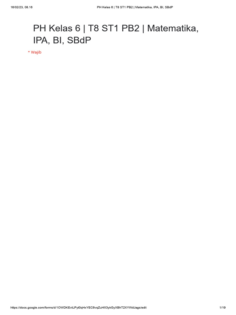 PH Kelas 6 - T8 ST1 PB2 - Matematika, IPA, BI, SBDP - Google Formulir | PDF