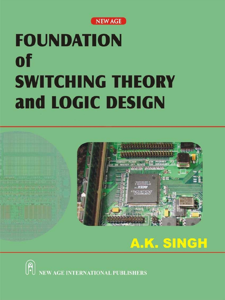 Foundation of Switching Theory and Logic Design (As Per JNTU Syllabus ... Foundation of Switching Theory and Logic Design (As Per JNTU Syllabus ...