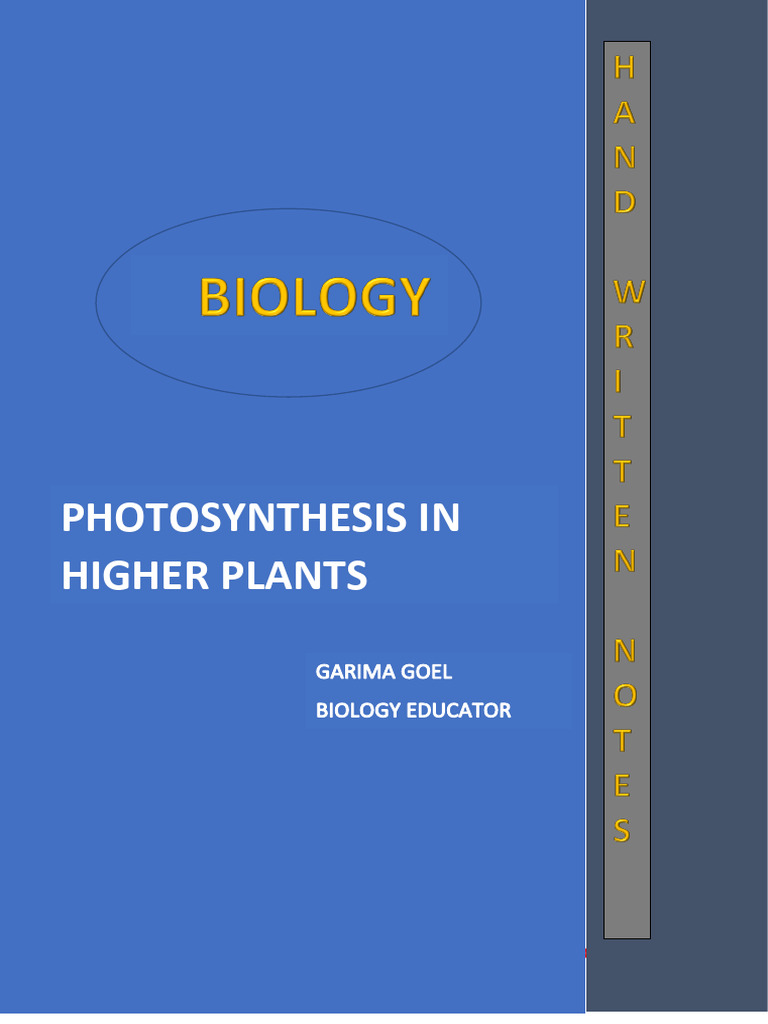 Photosynthesis in Higher Plants Hand Written Notes | PDF