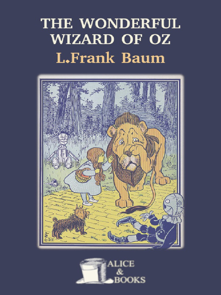 The Wonderful Wizard of Oz-L. Frank Baum | PDF | Scarecrow (Oz) | Tin Woodman