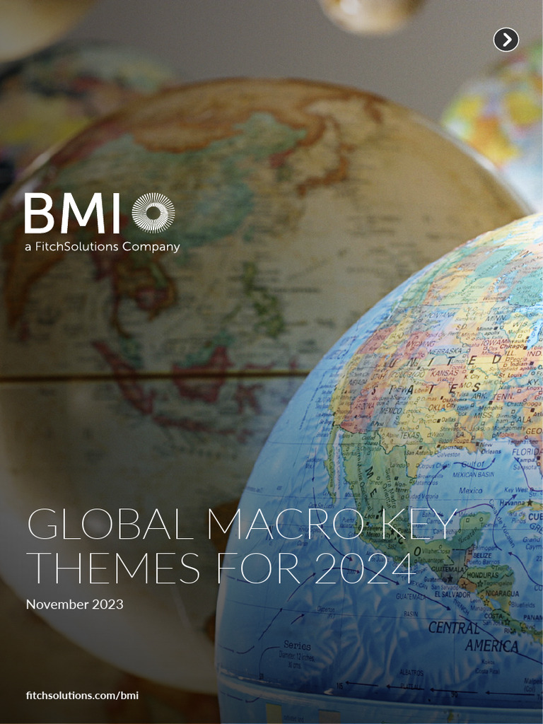 Global Macro Themes Shaping 2024 | PDF