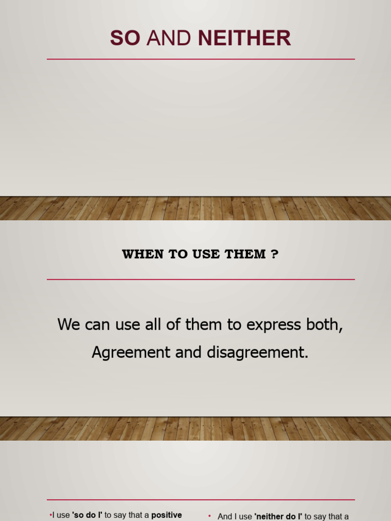 Using "So" and "Neither" in English | PDF | Semantic Units | Language ...