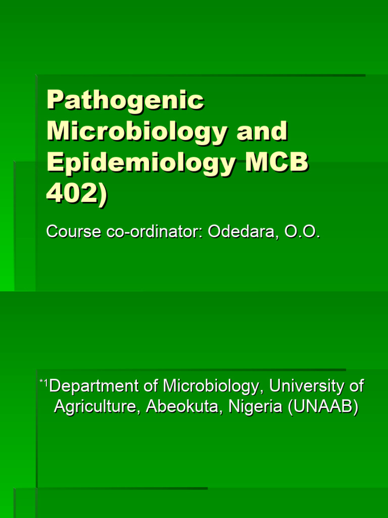 Pathogenic Microbiology and Epidemiology MCB 402) | PDF | Home & Garden ...