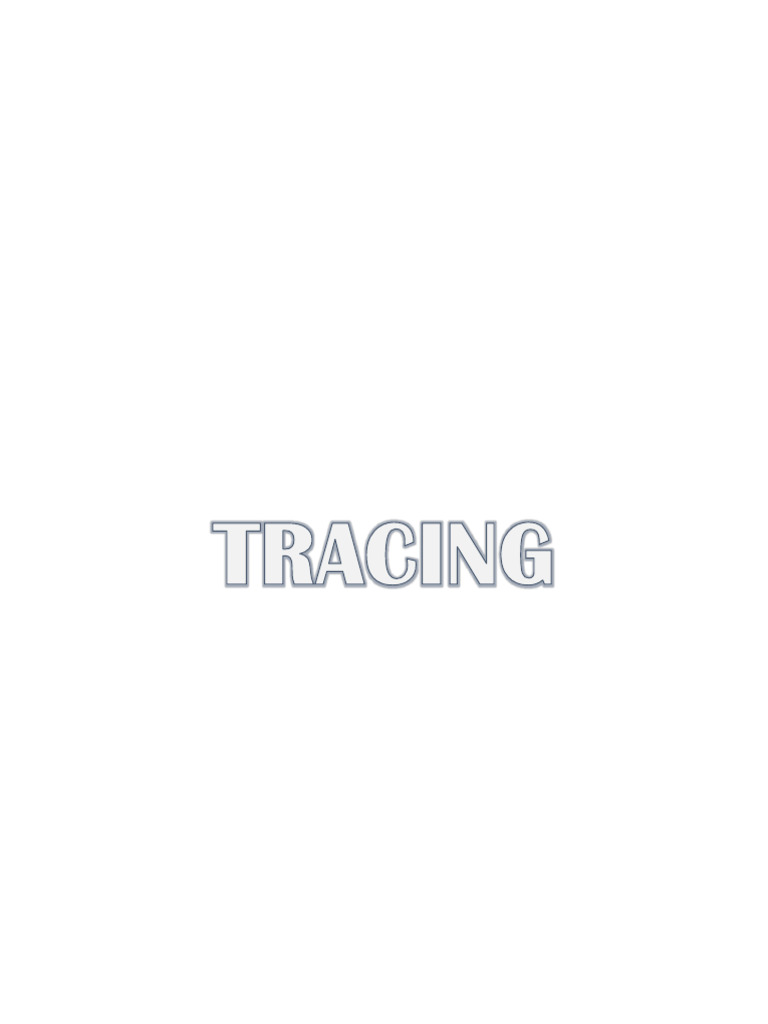 Tracing | PDF