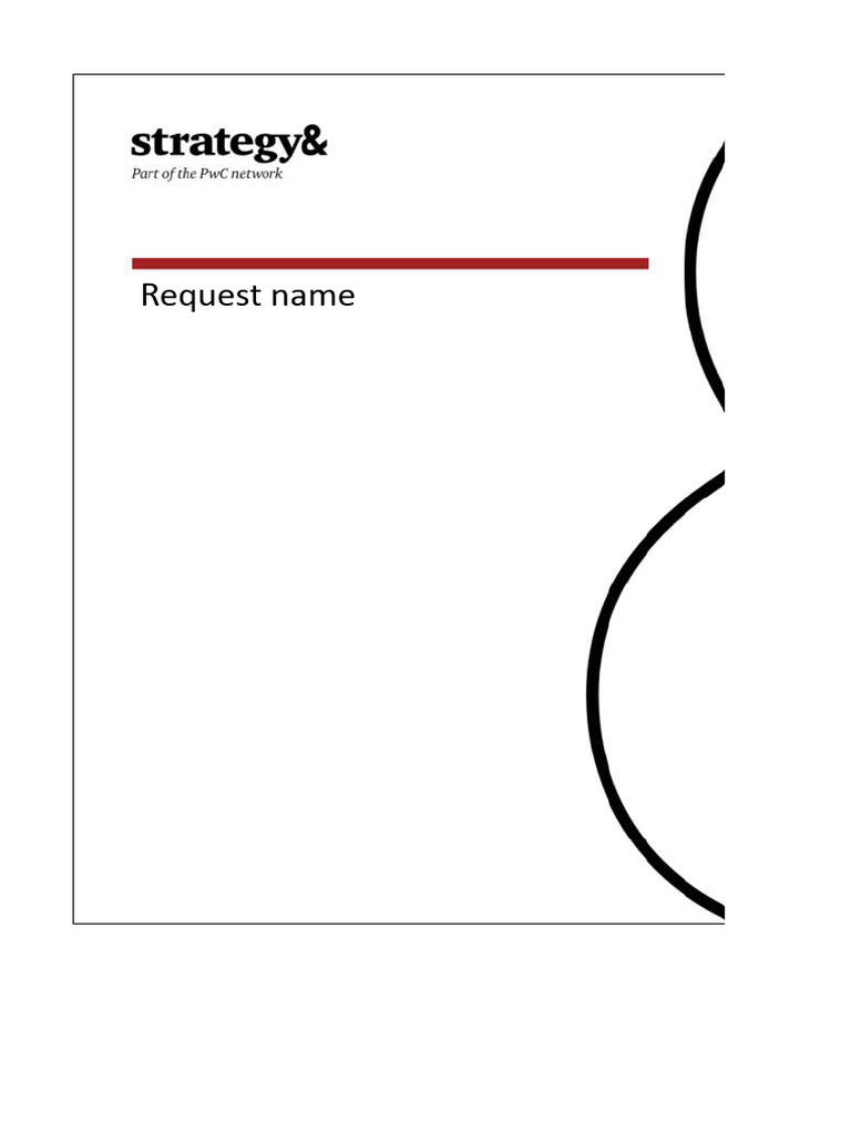 Strategy& - Requests Deliverable Template | PDF Strategy& - Requests Deliverable Template | PDF
