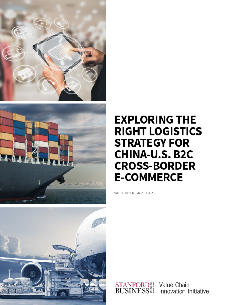 Exploring The Right Logistics Strategy For CNUS B2C Cross-Border E ...