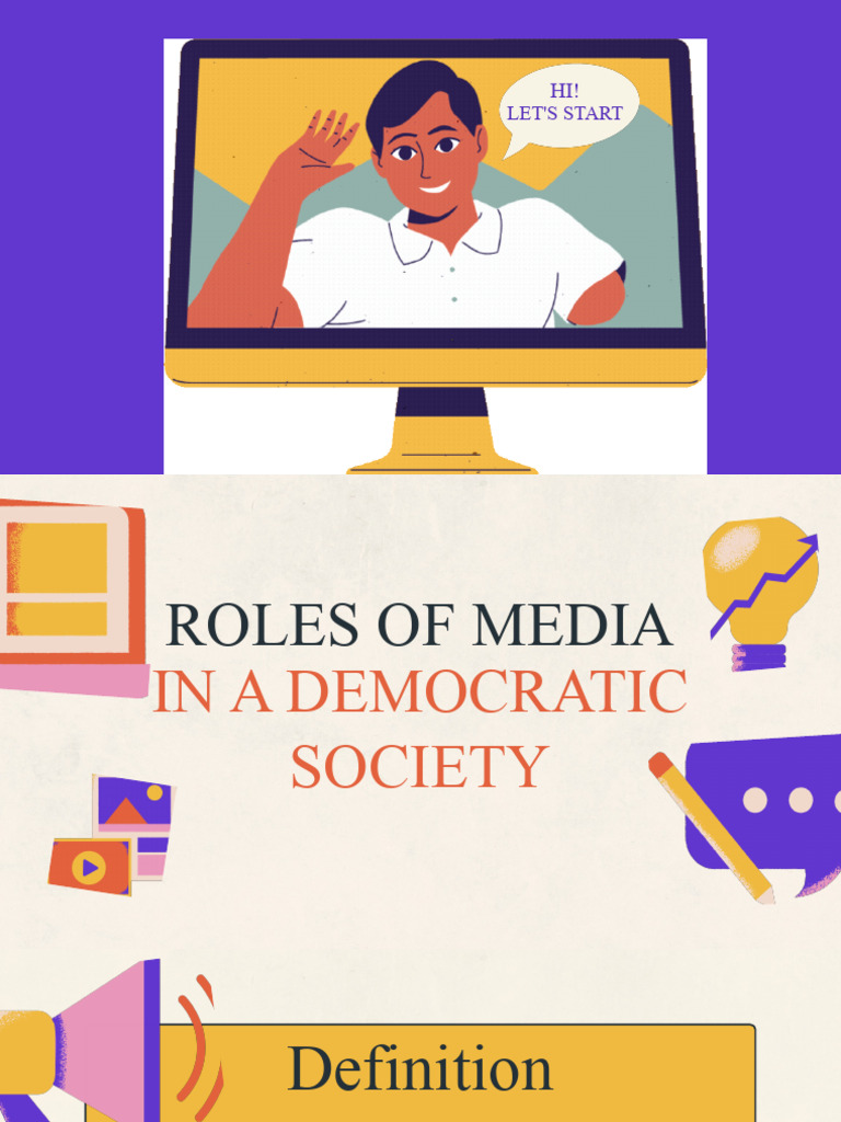 Roles of Media in A Democratic Society | PDF | Internet Of Things ...
