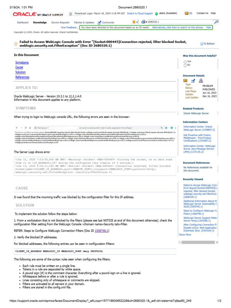 Applies To Failed To Access Weblogic Console With Error Socket 6451