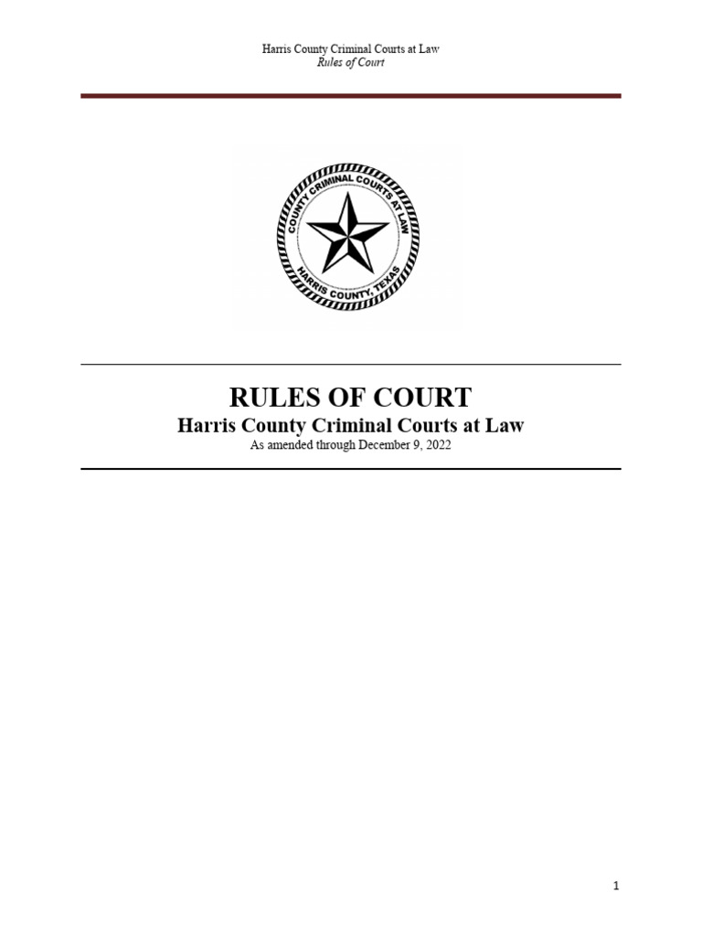 Harris County Criminal Court Rules | PDF | Bail | Arrest