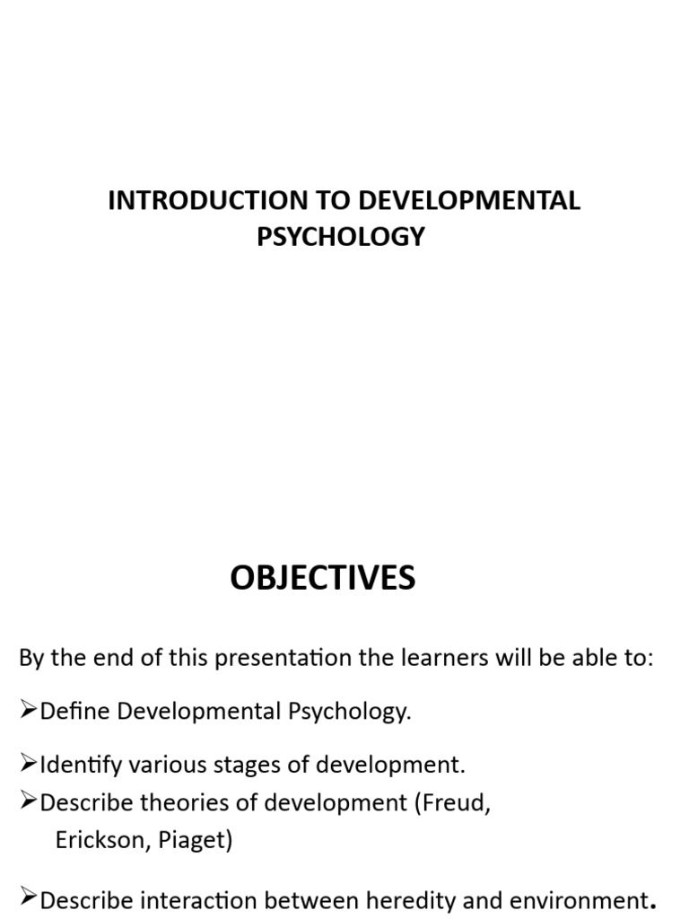Unit-II INTRODUCTION TO DEVELOPMENTAL PSYCHOLOGY | PDF | Developmental ... Unit-II INTRODUCTION TO DEVELOPMENTAL PSYCHOLOGY | PDF | Developmental ...