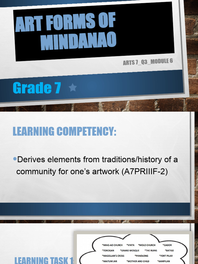 Q3 PPT ARTS7 Week 3 Module 6 Art Forms of Mindanao | PDF
