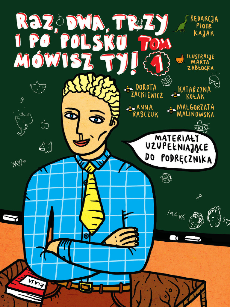 Raz Dwa Trzy I Po Polsku Mowisz Ty Tom I | PDF