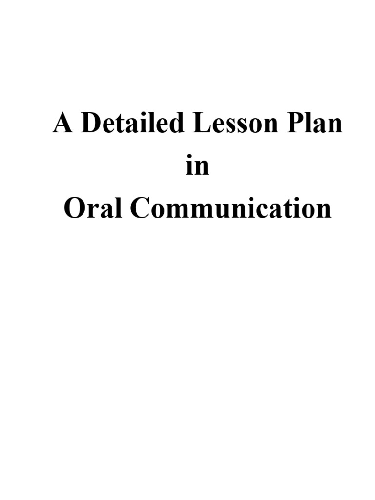 A Detailed Lesson Plan in Oral Communican | PDF | Nonverbal ...